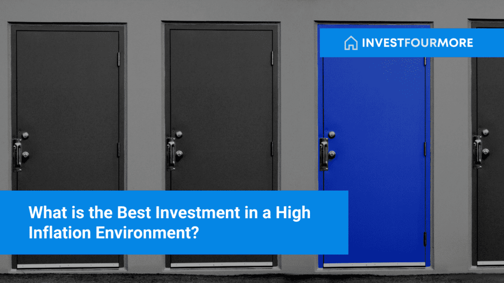 What is the Best Investment in a High Inflation Environment?