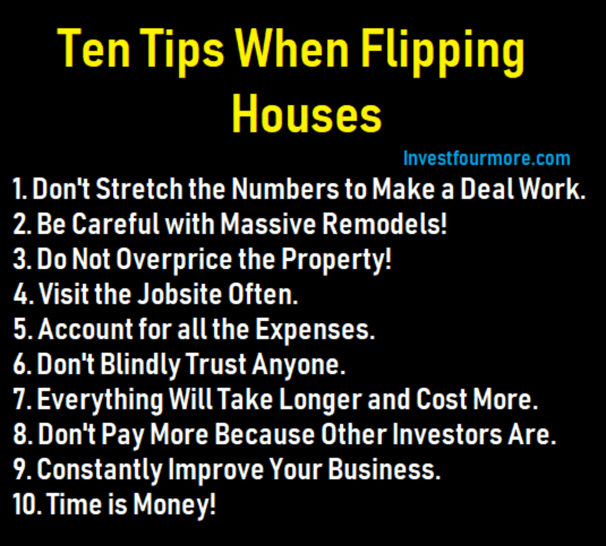Ten House Flipper Tips That Will Help You Be Successful